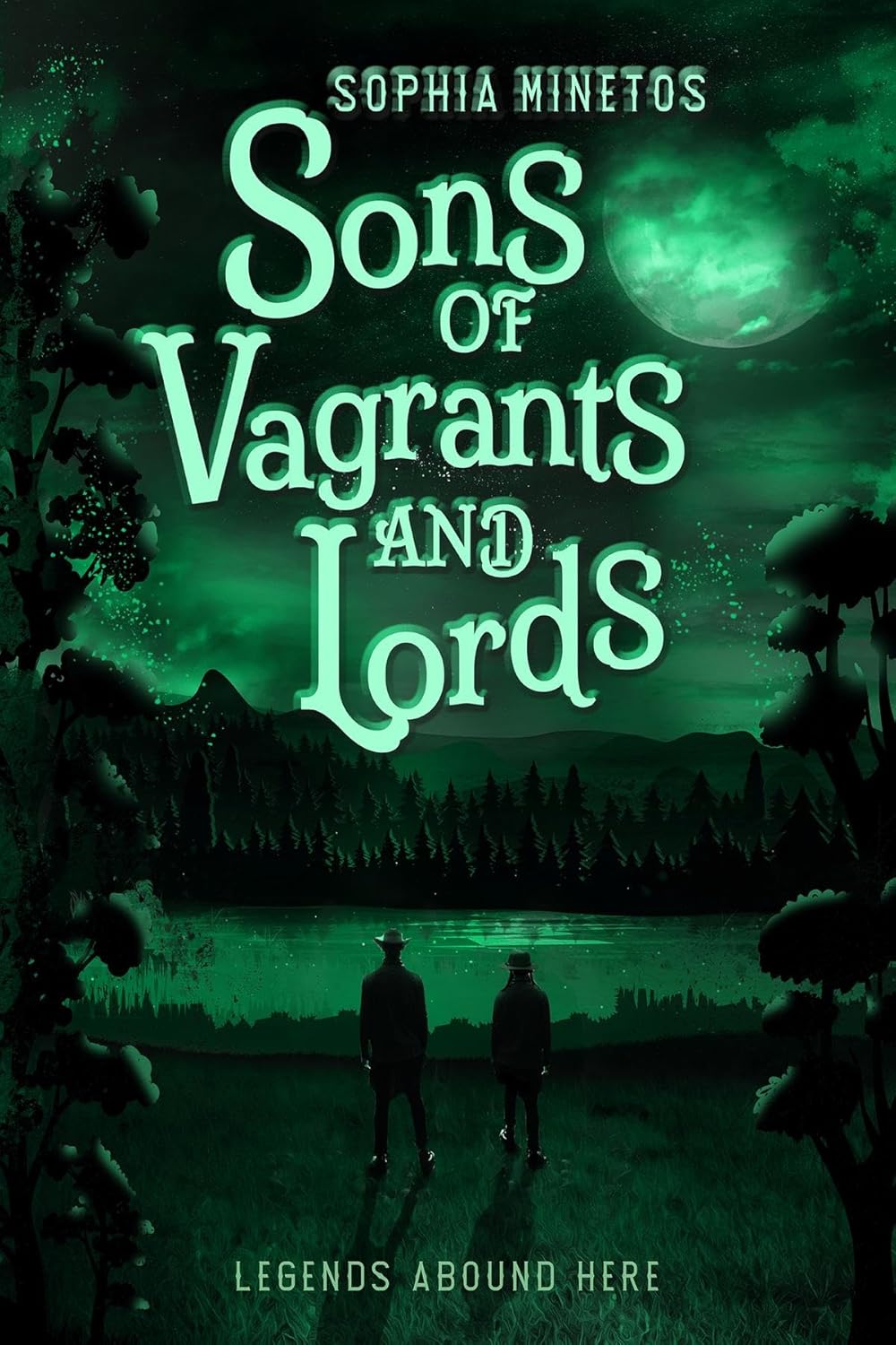 Sons of Vagrants and Lords by Sophia Minetos | Goodreads