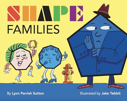 Shape Families by Lynn Parrish Sutton | Goodreads