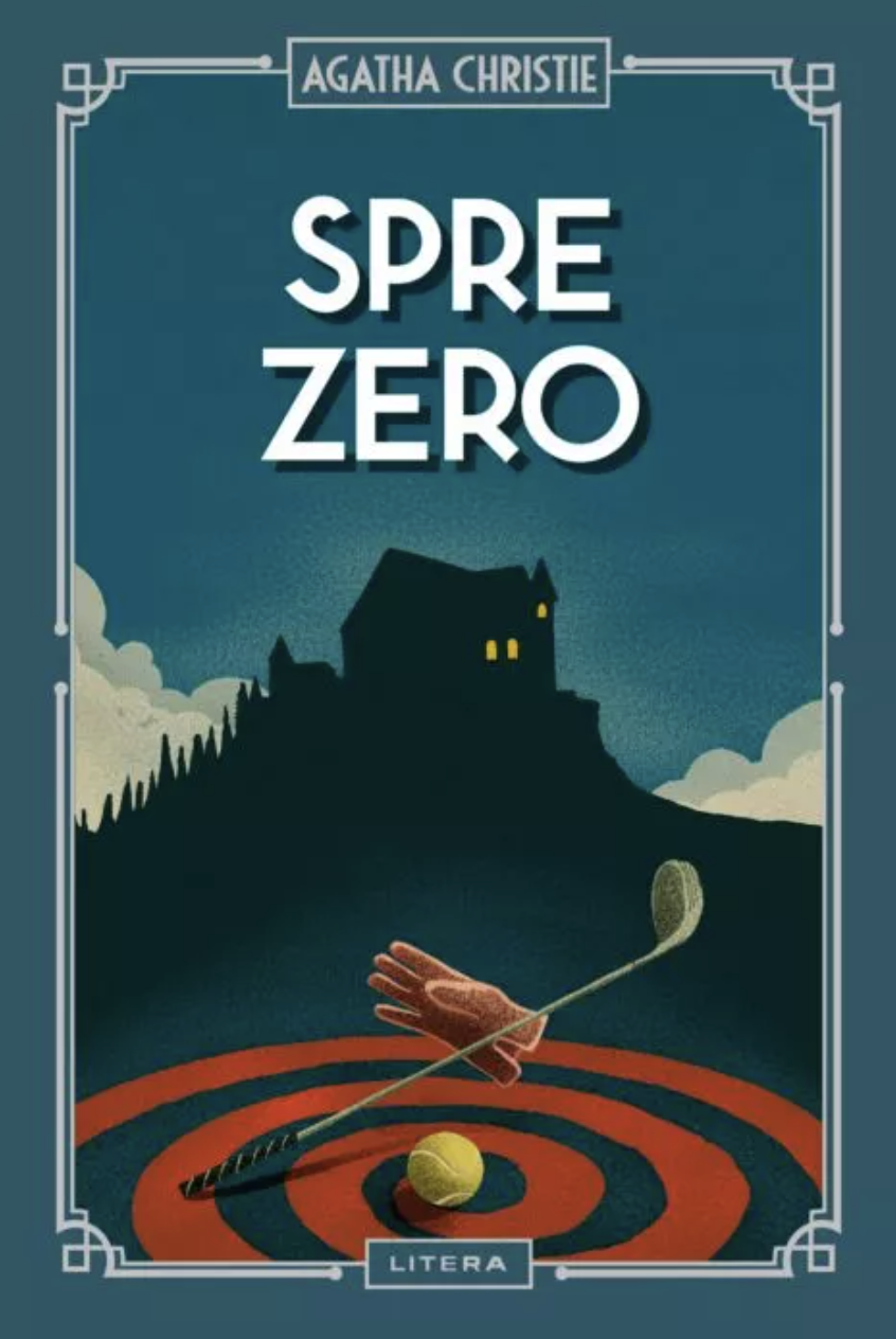 Spre zero (Superintendent Battle, #5) by Agatha Christie | Goodreads