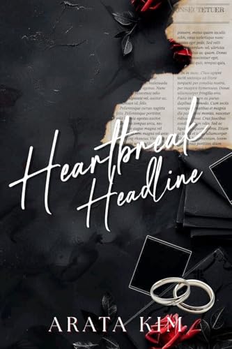 Heartbreak Headline: A Second Chance Romance with Mystery and Tension ...