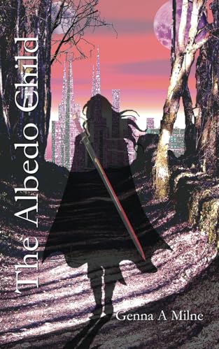 The Albedo Child by Genna Anne Milne | Goodreads
