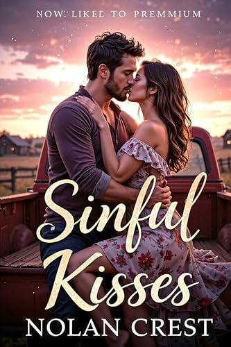Sinful Kisses: A Twisted, Emotional Forbidden Romance by Nolan Crest ...