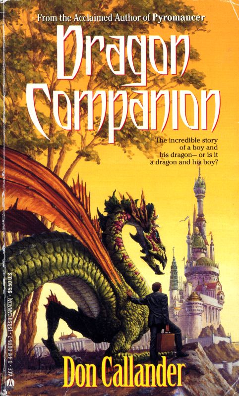 Dragon Companion (Dragon Companion, #1) by Don Callander | Goodreads