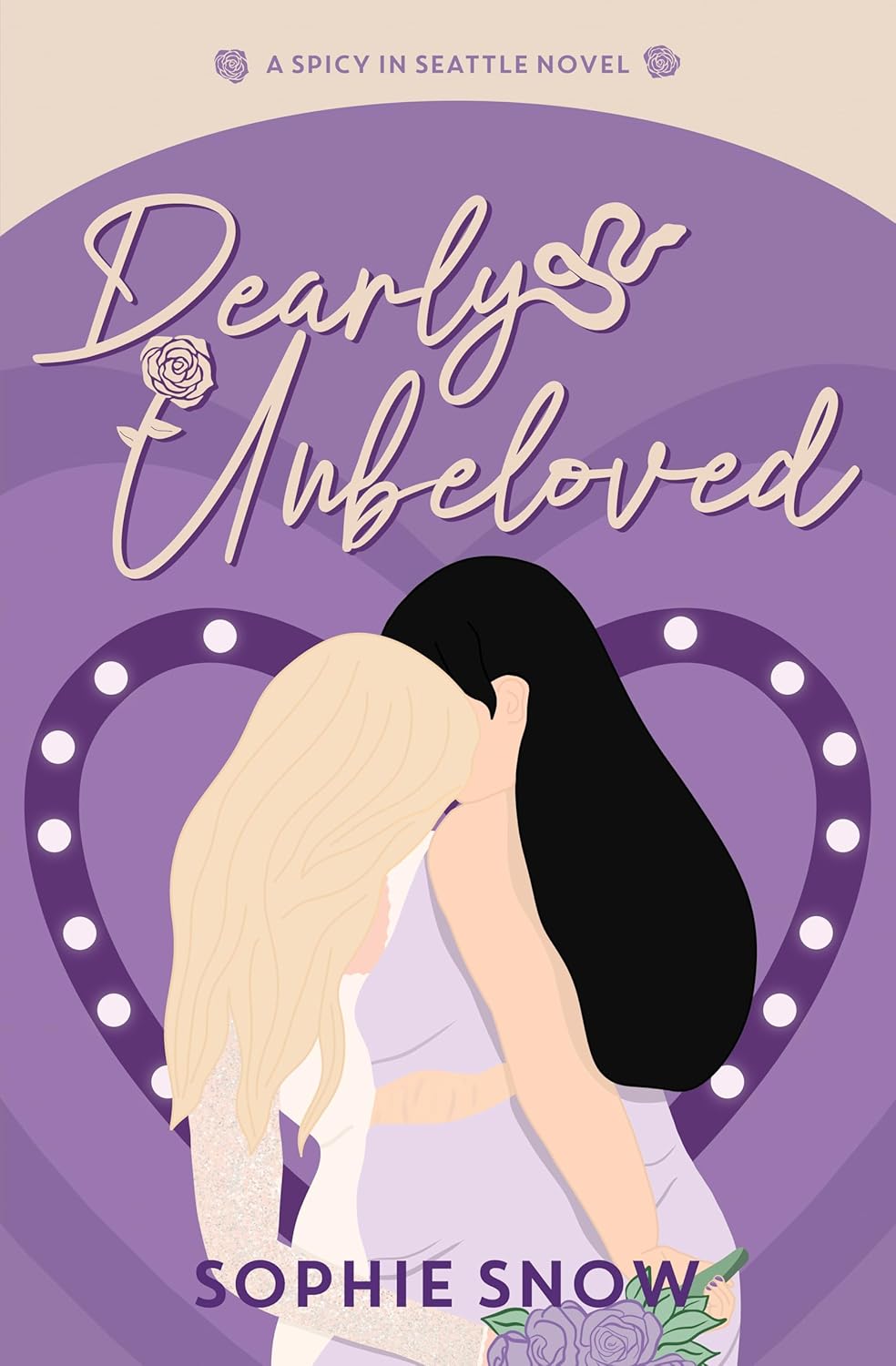 Dearly Unbeloved (Spicy in Seattle #3) by Sophie Snow | Goodreads