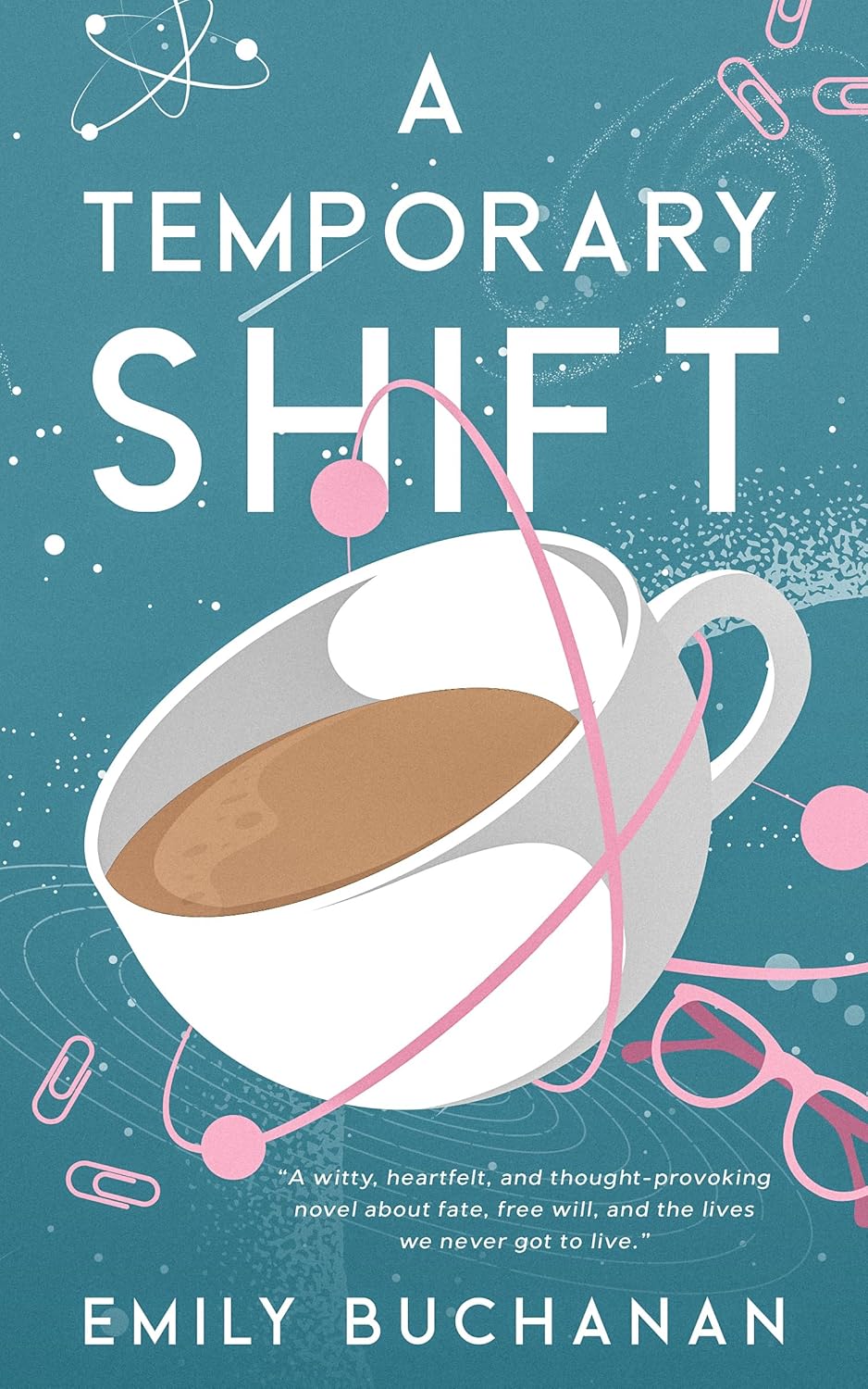 A Temporary Shift by Emily Buchanan | Goodreads