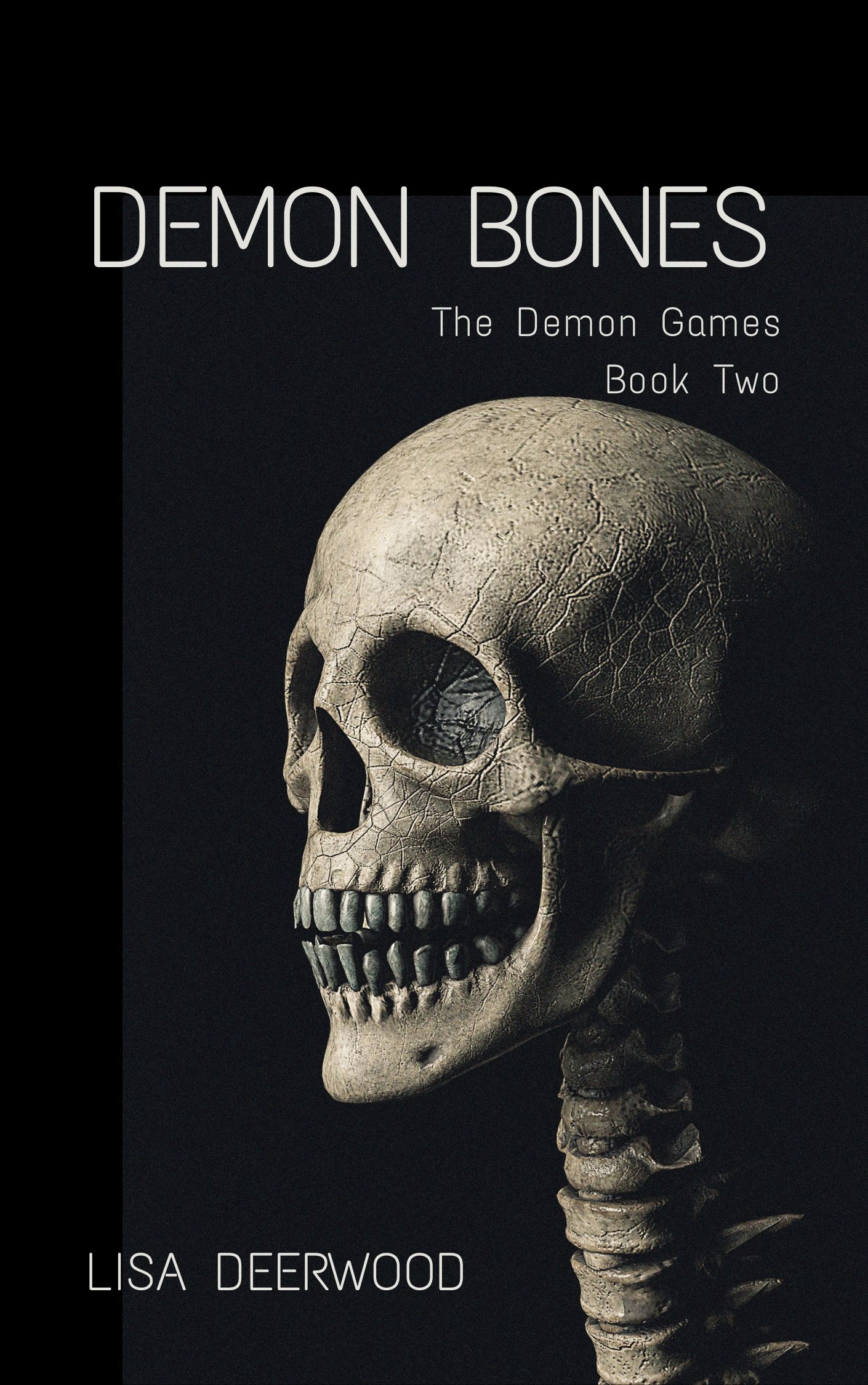 Demon Bones (The Demon Games Book 2) by Lisa Deerwood | Goodreads