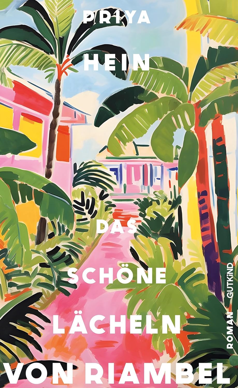 Das schöne Lächeln von Riambel by Priya Hein | Goodreads