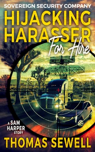 Hijacking Harasser For Hire: A Sam Harper Story by Thomas Sewell ...