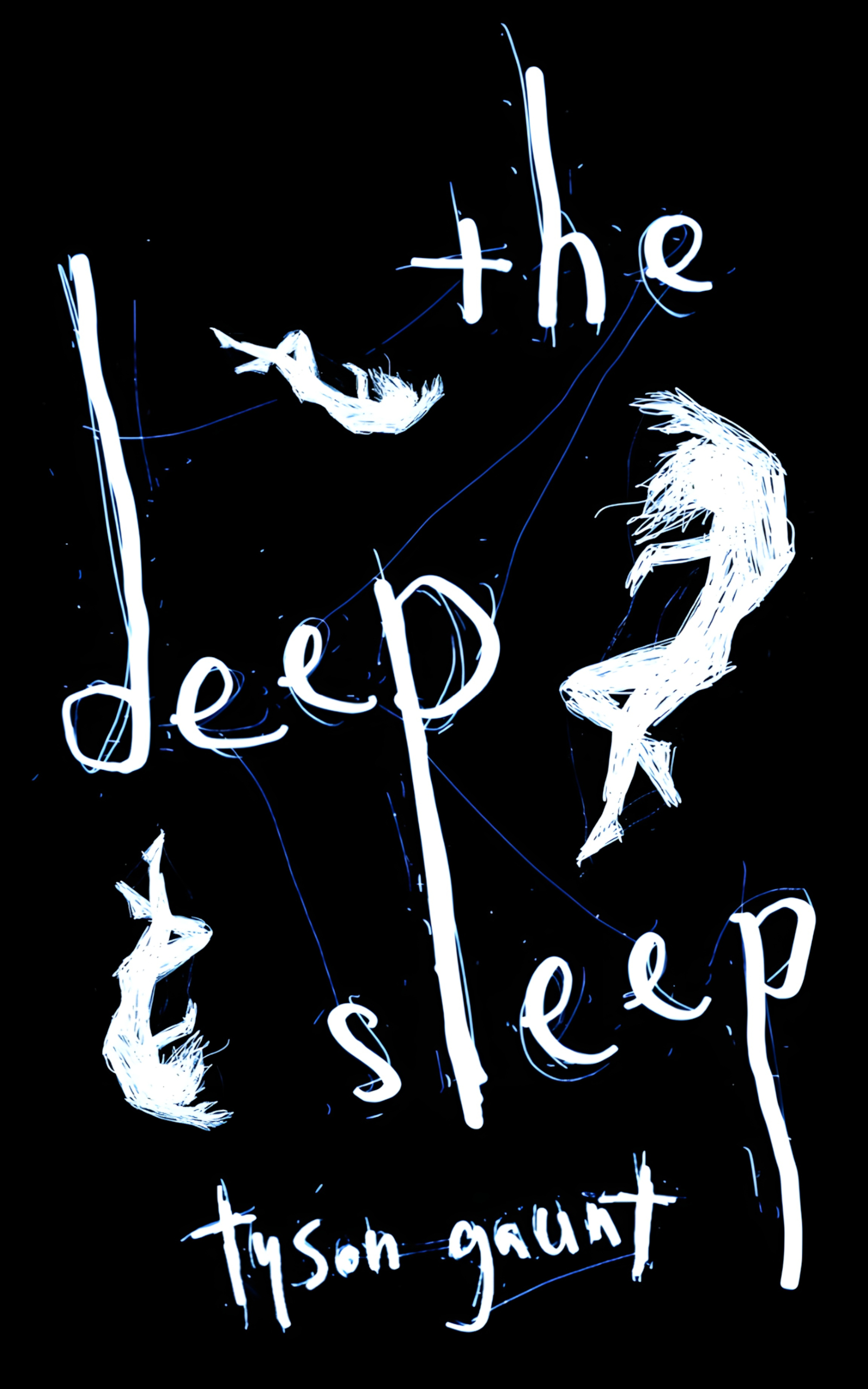 The Deep Sleep by Tyson Gaunt | Goodreads