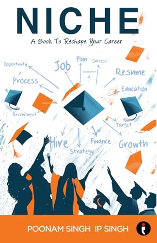 NICHE: A book to reshape your career by Poonam Singh | Goodreads