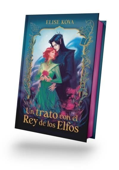 Un trato con el rey de los elfos (Spanish Edition) by Elise Kova | Goodreads