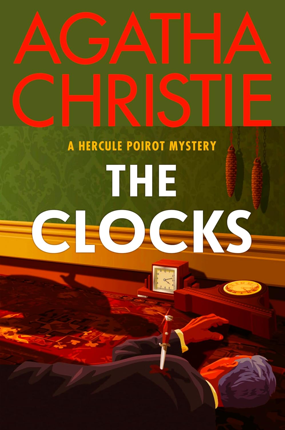 The Clocks (Hercule Poirot Mysteries #34) by Agatha Christie | Goodreads