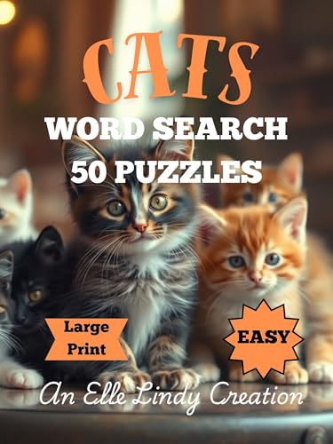 Cats Word Search 50 Puzzles Large Print Easy by Elle Lindy | Goodreads