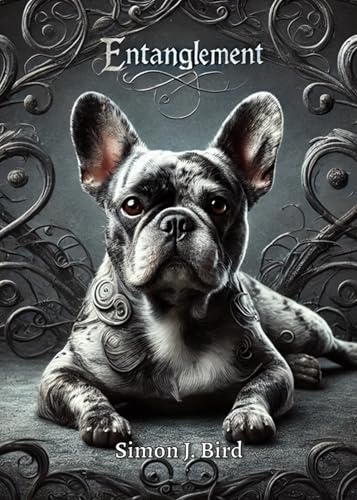 Entanglement by Simon J. Bird | Goodreads