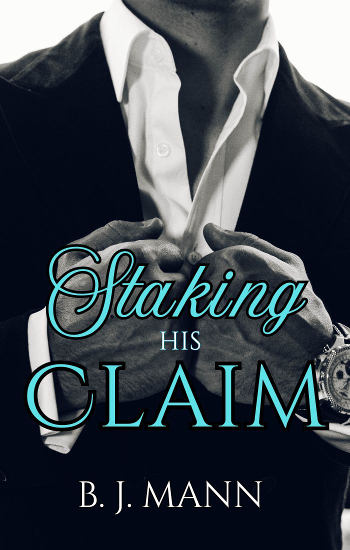 Staking His Claim : A Spicy Workplace Romance by B.J. Mann | Goodreads