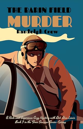 The Barin Field Murder by Randolph Crew | Goodreads