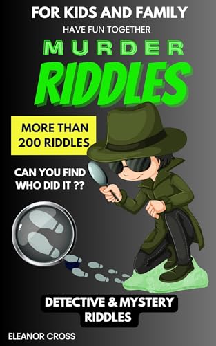 Murder Riddles for Kids and Family: Detective and Mystery Riddles ...