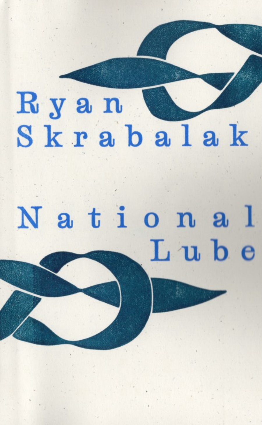 National Lube by Ryan Skrabalak | Goodreads
