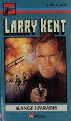 Slange i paradis by Larry Kent | Goodreads