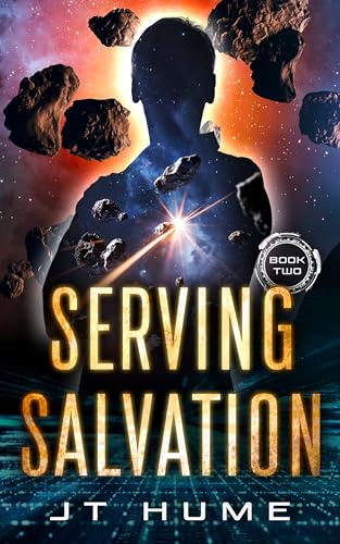 Serving Salvation Book Two by JT Hume | Goodreads