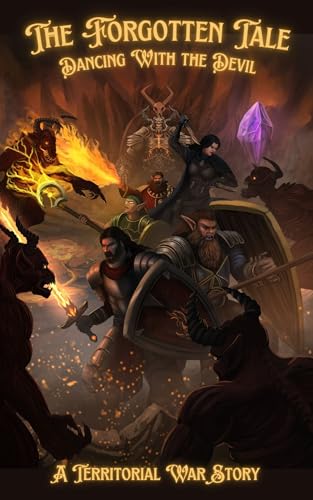 The Forgotten Tale: Dancing With the Devil by Lewis McDonald | Goodreads