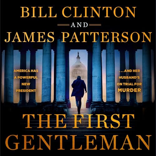 The First Gentleman by Bill Clinton | Goodreads