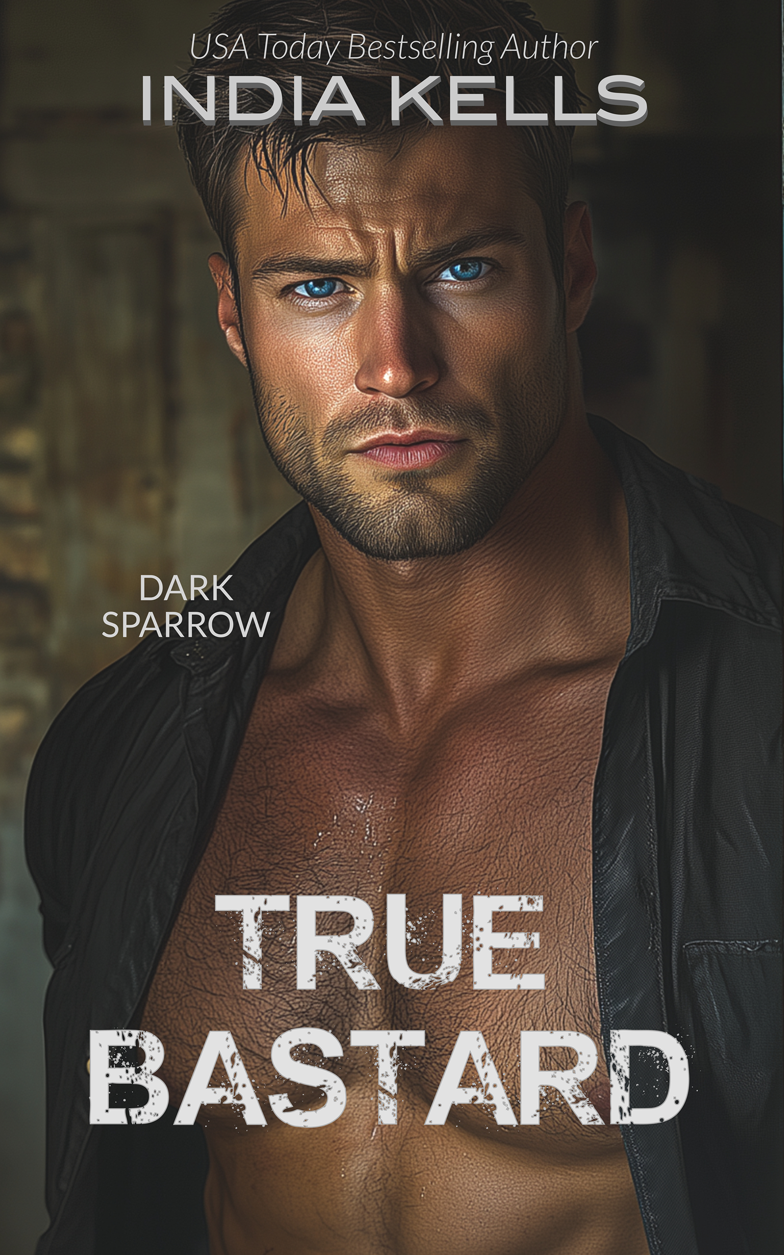 True Bastard (Dark Sparrow #4) by India Kells | Goodreads