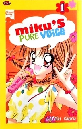 Miku's Pure Voice 1 by Kaoru Igarashi | Goodreads