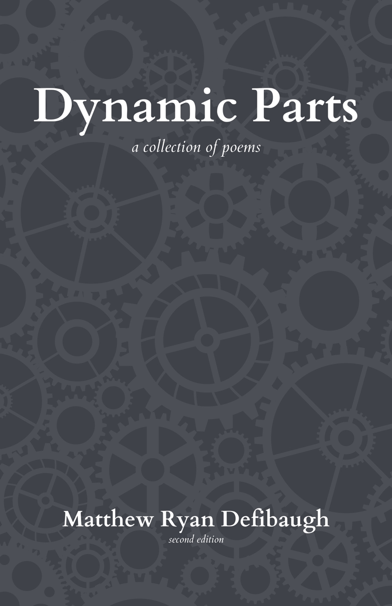 Dynamic Parts: A Collection of Poems by M. R. Defibaugh | Goodreads
