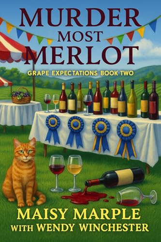 Murder Most Merlot: A Small Town Wine Themed Cozy Mystery With Cat by ...