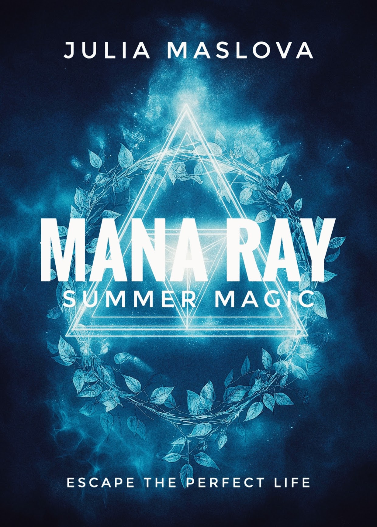 Mana Ray: Summer Magic by Julia Maslova | Goodreads