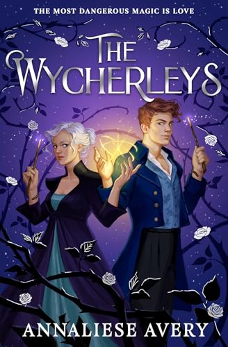 The Wycherleys By Annaliese Avery Goodreads
