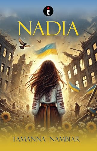 Nadia by Tamanna Nambiar | Goodreads