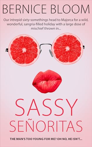 Sassy Senoritas: They're off to Majorca: love, friendships & sunshine ...