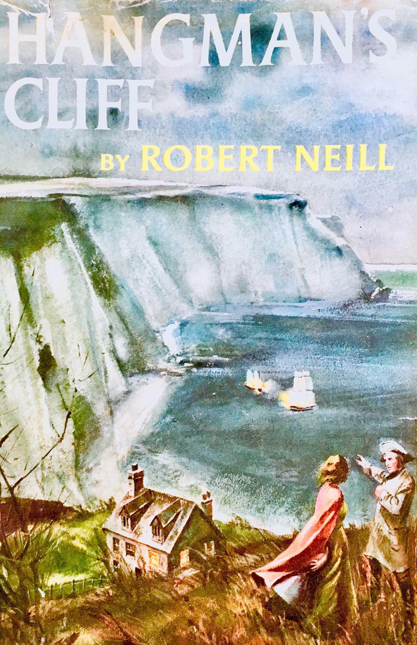 Hangman's Cliff by Robert Neill | Goodreads