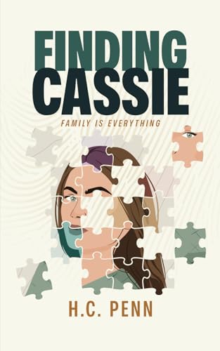 Finding Cassie: Family is everything by H.C. Penn | Goodreads