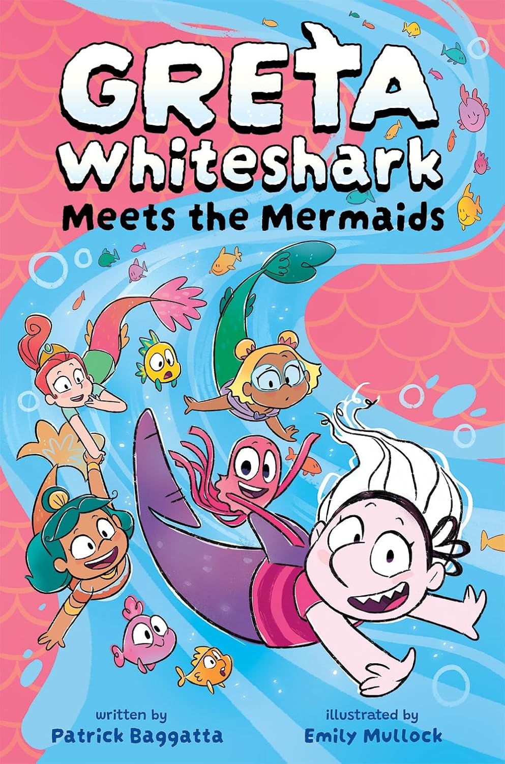 Greta Whiteshark Meets the Mermaids by Patrick Baggatta | Goodreads