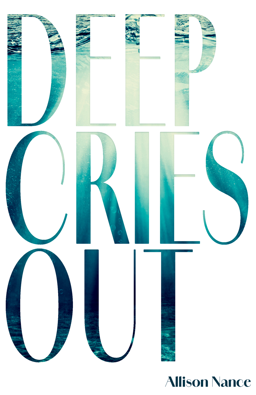 Deep Cries Out by Allison Nance | Goodreads