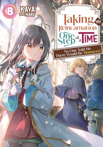 Taking My Reincarnation One Step at a Time: No One Told Me There Would ...