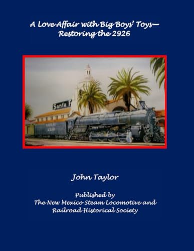 A Love Affair with Big Boys' Toys: Restoring the 2926 by John Taylor ...