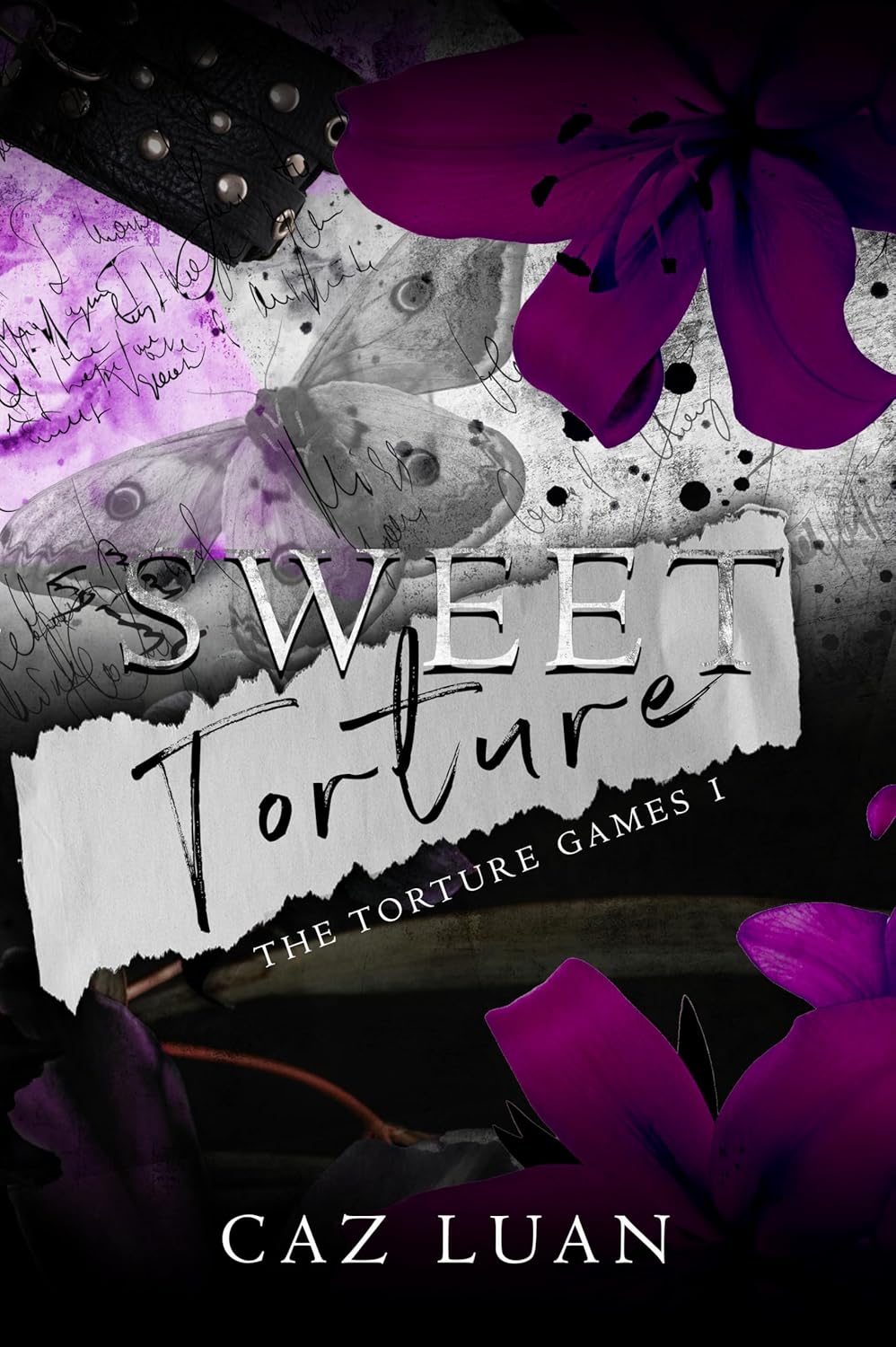 Sweet Torture (Torture Games #1) by Caz Luan | Goodreads