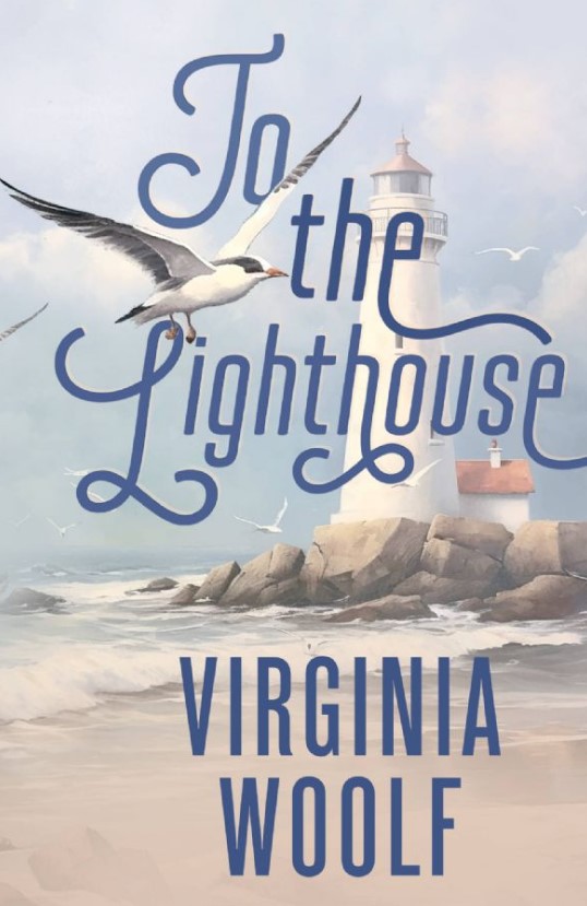 To the Lighthouse by Virginia Woolf | Goodreads