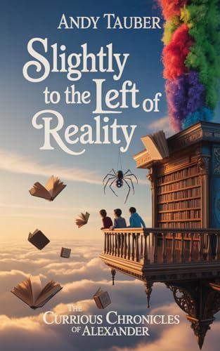 Slightly To The Left Of Reality : A Kids and Teen Science Fiction ...