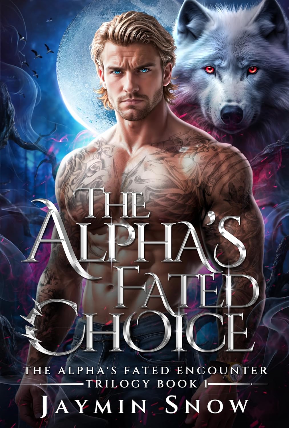 The Alpha’s Fated Choice by Jaymin Snow | Goodreads