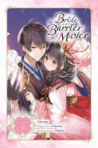 Bride of the Barrier Master, Chapter 1 (Bride of the Barrier Master by ...