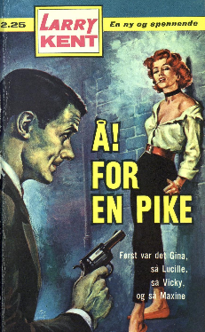 Å! for en pike by Larry Kent | Goodreads