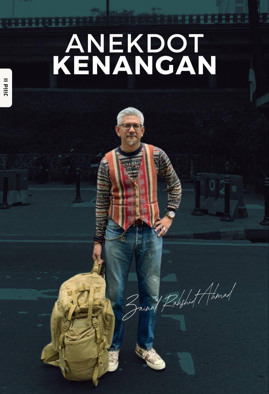 Anekdot Kenangan (Jilid 1) by Zainal Rashid Ahmad | Goodreads