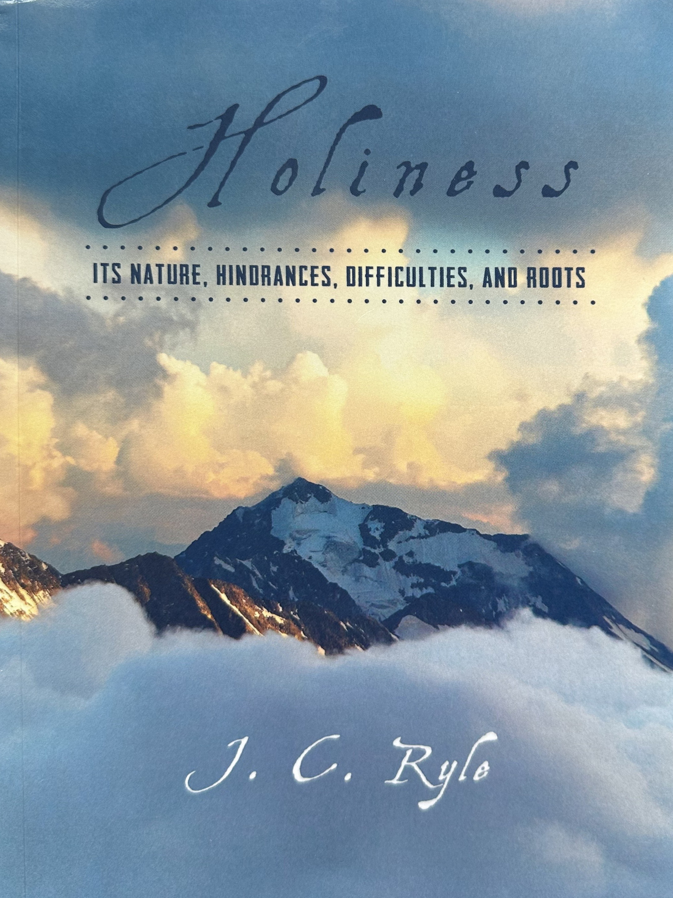 Holiness by J. C. Ryle | Goodreads