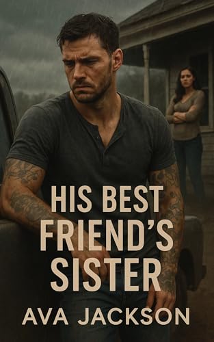 His Best Friend's Sister by Ava Jackson | Goodreads