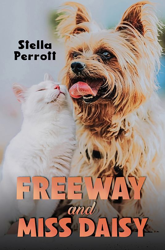Freeway and Miss Daisy by Stella Perrott | Goodreads